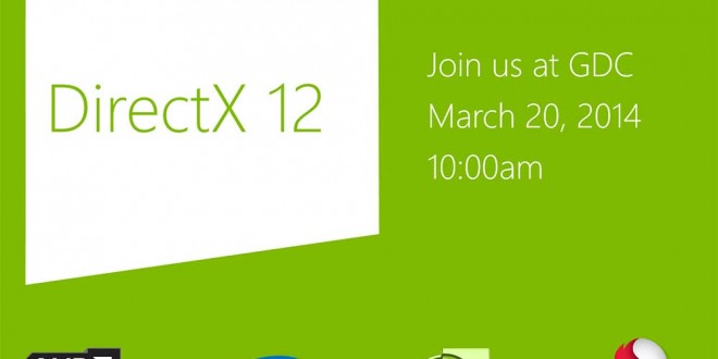 DirectX 12 confirmed for GDC unveiling | KitGuru