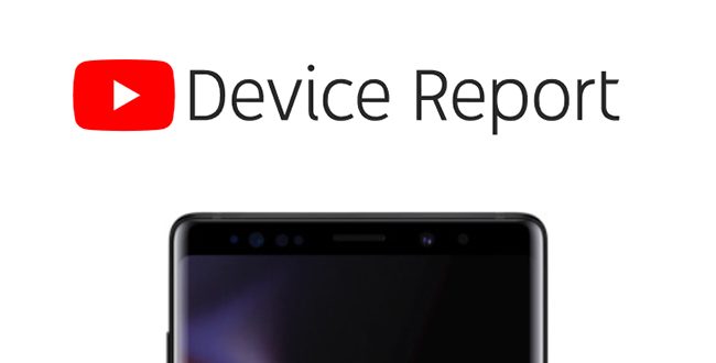 YouTube launches Device Report to list the best smartphones for viewing ...