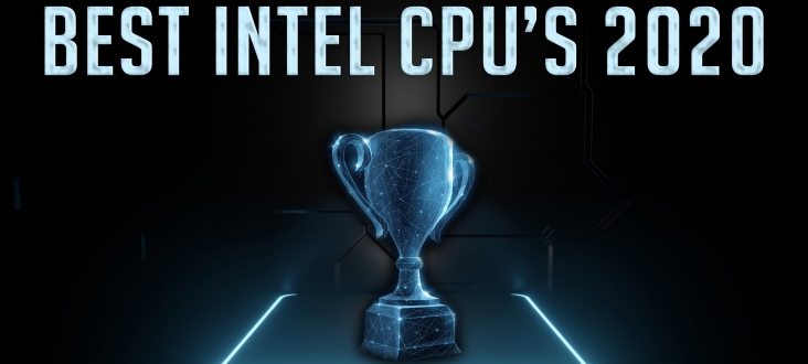 Top 5 Intel CPUs of 2020! | KitGuru