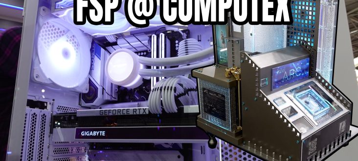 Computex 2023: Leo dives into the latest power supply tech from FSP ...