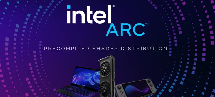 Intel launches Precompiled Shader delivery with latest Arc graphics ...
